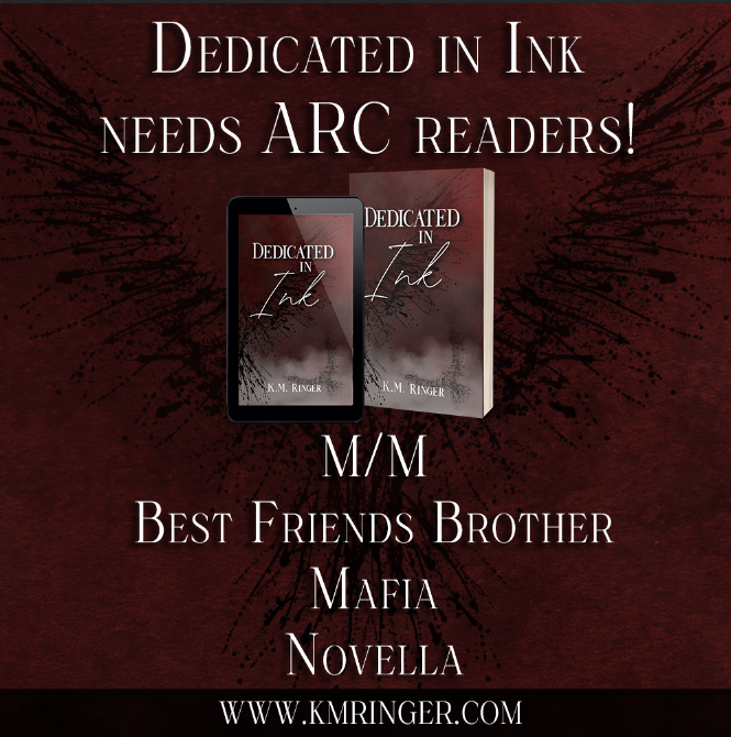 ARC Call – K.M. Ringer